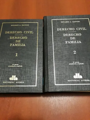 Derecho De Familia - 2 Tomos, De Zannoni , Eduardo A.. Editorial Astrea ... Derecho De Familia - 2 Tomos, De Zannoni , Eduardo A.. Editorial Astrea ...