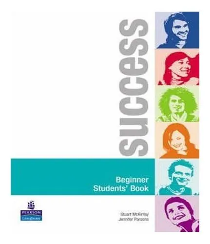 Success Beginner Student Book: Success Beginner Student Book, De ... Success Beginner Student Book: Success Beginner Student Book, De ...