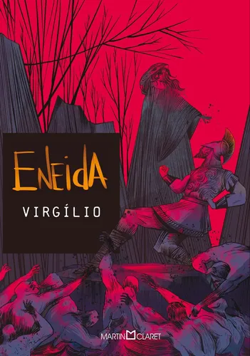 Livro Eneida, de Virgílio. Editora Martin Claret Ltda, capa dura (2019 ...