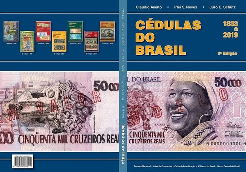 Catálogo De Cedulas Do Brasil - De 1833 A 2019 - Amato/irlei ... Catálogo De Cedulas Do Brasil - De 1833 A 2019 - Amato/irlei ...