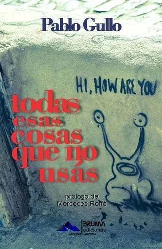 Todas Esas Cosas Que No Usás Frete Grátis