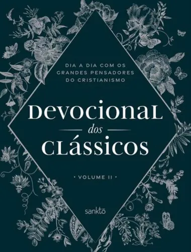 Devocional Dos Classicos Vol. 2 - Floral: Devocional Dos Classicos Vol ... Devocional Dos Classicos Vol. 2 - Floral: Devocional Dos Classicos Vol ...