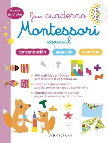 Gran Cuaderno Montessori Especial Concentracion, Atencion Y, De ... Gran Cuaderno Montessori Especial Concentracion, Atencion Y, De ...