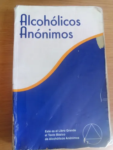 Libro De Alcohólicos Anónimos Texto Básico | Meses sin interés Libro De Alcohólicos Anónimos Texto Básico | Meses sin interés