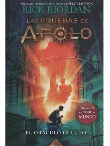 El Oráculo Oculto Pruebas De Apolo 1 Riordan Rick