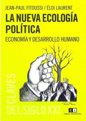 La Nueva Ecologia Politica - Fitoussi Jean Paul (libro) | MercadoLibre La Nueva Ecologia Politica - Fitoussi Jean Paul (libro) | MercadoLibre