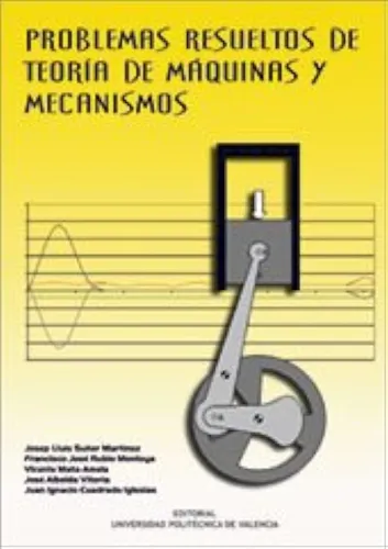 Libro Problemas Resueltos De Teoría De Máquinas Y Mecanismos Cuotas