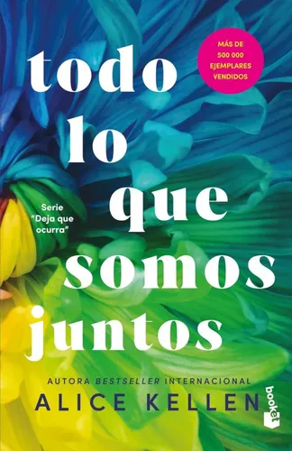 Libro: Todo Lo Que Somos Juntos (deja Que Ocurra 2) All That | Cuotas ... Libro: Todo Lo Que Somos Juntos (deja Que Ocurra 2) All That | Cuotas ...