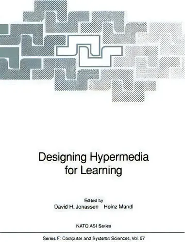 Designing Hypermedia For Learning, De Sherwood Wang. Nato Asi Series ...