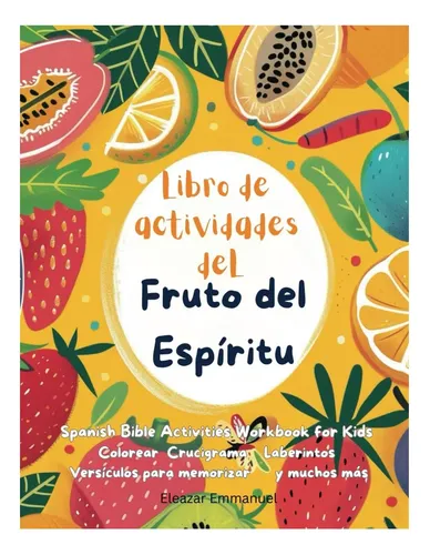 Libro: Libro De Actividades Del Fruto Del Espíritu: Spanish | Cuotas ...