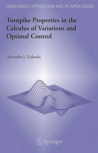 Turnpike Properties In Calculus Variations Optimal Control Turnpike Properties In Calculus Variations Optimal Control