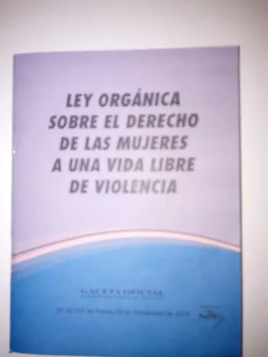 Ley Organica Sobre El Derecho De Las Mujeres A Una Vida Libr Mercadolibre