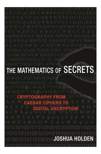 Libro: Las Matemáticas De Los Secretos: Criptografía De Césa | Cuotas sin interés