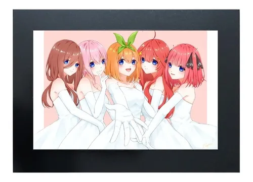 Cuadro De Las Quintillizas Nakano Go Toubun No Hanayome 9 Meses Sin