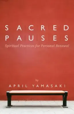 Libro Sacred Pauses: Spiritual Practices For Personal Ren... | Envío gratis