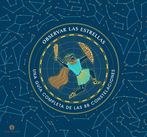 Libro: Observar Las Estrellas: Una Guía Completa De Las 88 | MercadoLivre Libro: Observar Las Estrellas: Una Guía Completa De Las 88 | MercadoLivre