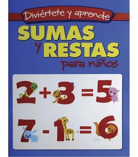 Sumas Y Restas Para Niños (diviertete Y Aprende) Nuevo en venta en ... Sumas Y Restas Para Niños (diviertete Y Aprende) Nuevo en venta en ...