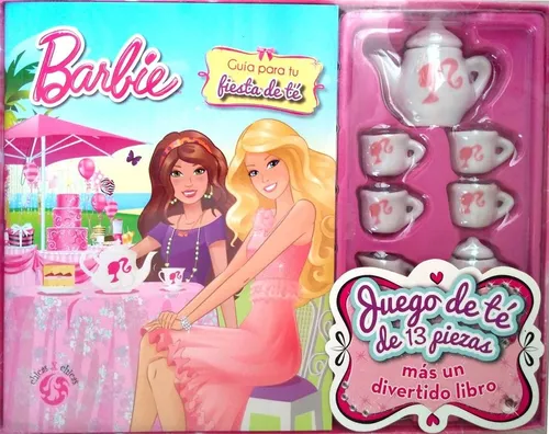 Barbie Guia Para Tu Fiesta De Te Chicas X Chicas Mercadolibre