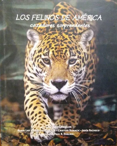 Los Felinos De América Cazadores Sorprendentes G Ceballos En Venta En