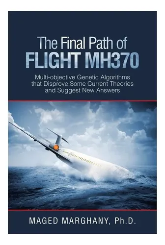 Livro: The Final Path Of Flight Mh370: Multi-objective Genetic ...