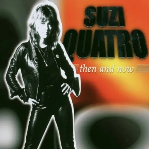 Suzi Quatro 2 Cds Then And Now Cuotas Sin Interés