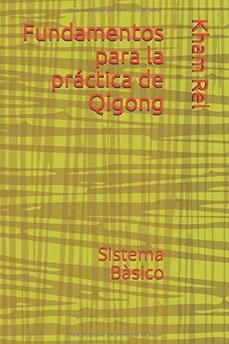 Libro Fundamentos Para La Práctica De Qigong Sistema Lsf3 Cuotas Sin