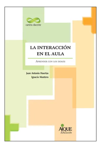 La Interaccion En El Aula La Interaccion En El Aula