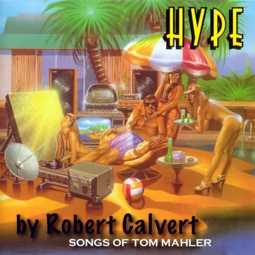 Robert Calvert - Hype | Frete grátis