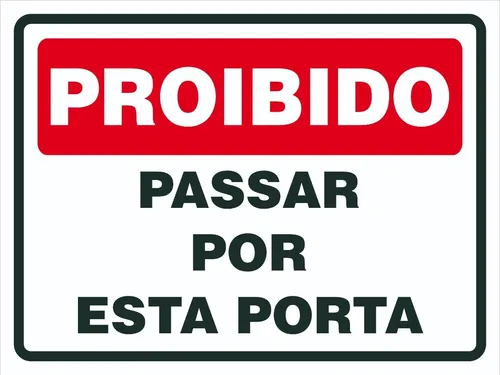 Placa De Sinalização | Proibido Passar Por Esta Porta | MercadoLivre Placa De Sinalização | Proibido Passar Por Esta Porta | MercadoLivre