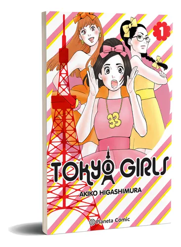 Tokyo Girls 01/09: N/a, De Akiko Morikawa. N/a, Vol. N/a. Editorial Planeta Comics Argentica ...