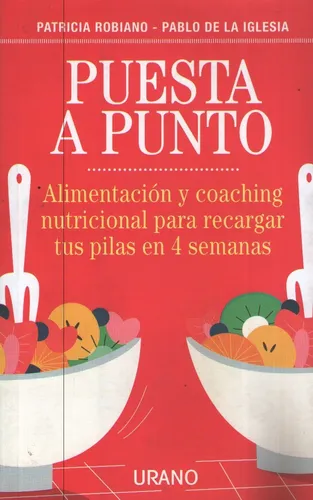 Puesta A Punto Un Plan Nutricional Para Recargar Tus Pilas Mercadolibre