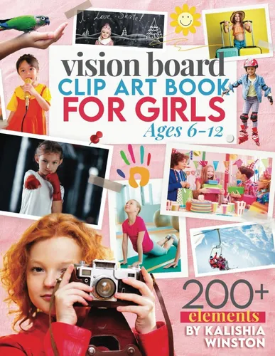 Libro Vision Board Clip Art Book For Girls Ages 6 12 200 Cuotas