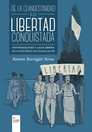 Libro De La Clandestinidad A La Libertad Conquistada. Antifr | Meses ... Libro De La Clandestinidad A La Libertad Conquistada. Antifr | Meses ...