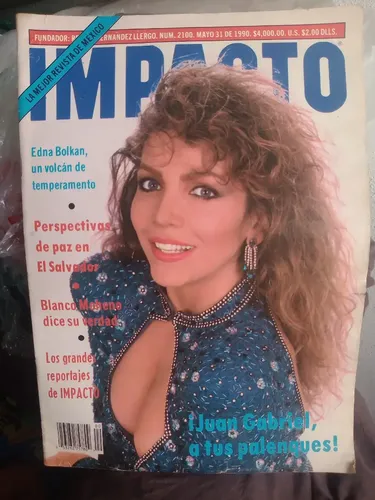 Edna Bolkan En Revista Impacto No. 2100 Mayo 1990 | MercadoLibre