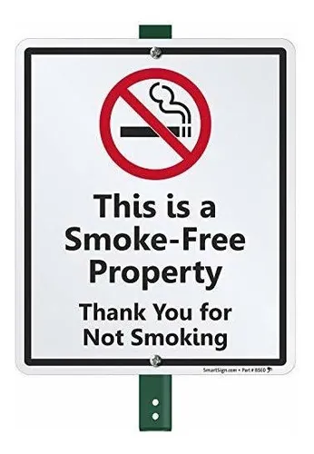 Smartsign Esta Es Una Propiedad Libre De Humo, Gracias Por Smartsign Esta Es Una Propiedad Libre De Humo, Gracias Por