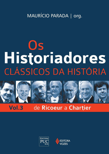 Livro Os Historiadores Clássicos Da História Vol 3 Frete Grátis