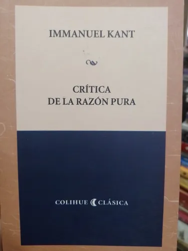 Critica De La Razón Pura Immanuel Kant Nuevo!! Critica De La Razón Pura Immanuel Kant Nuevo!!