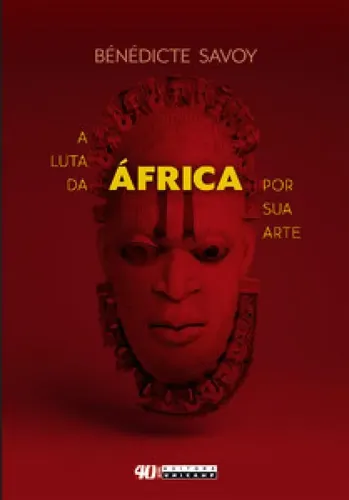 A Luta Da África Por Sua Arte: História De Um Malogro Pós | MercadoLivre