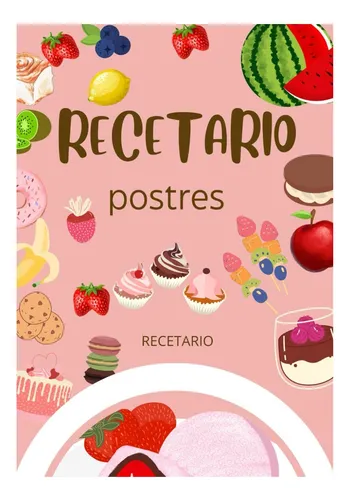 Libro: Recetario De Postres: Libro De Recetas De Postres Más | Envío gratis