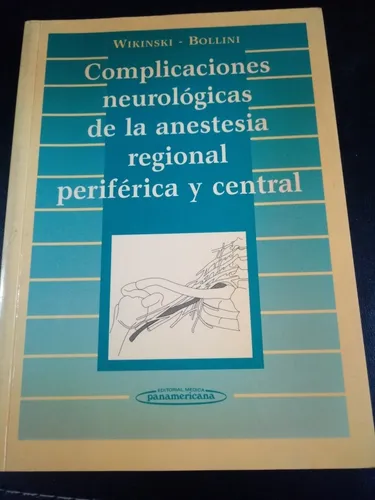 Complicaciones Neurológicas De La Anestesia Regional Y Perif en venta ... Complicaciones Neurológicas De La Anestesia Regional Y Perif en venta ...