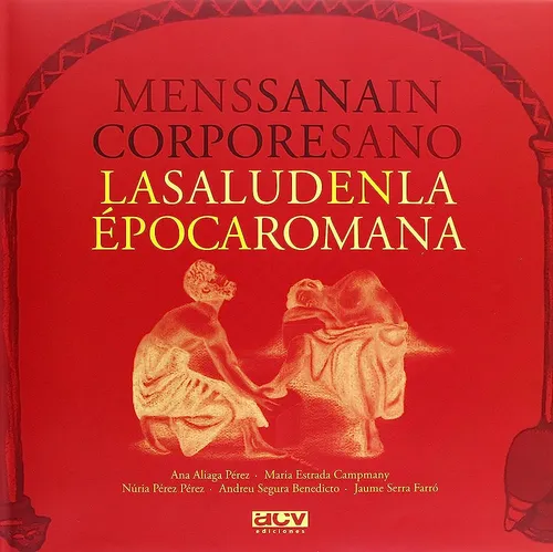 Livro Mens Sana In Corpore Sano La Salud En La Época Romana