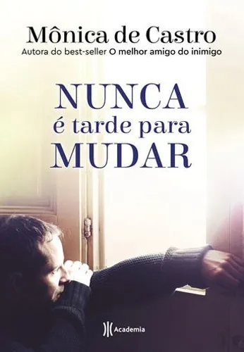 Nunca É Tarde Para Mudar Mercadolivre