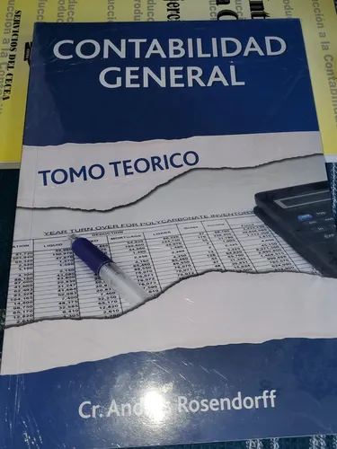 Libro Contabilidad General Tomo Terico Cr. Andrés Rosendorff | Cuotas ... Libro Contabilidad General Tomo Terico Cr. Andrés Rosendorff | Cuotas ...