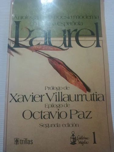 Laurel Antología De La Poesía Moderna En Lengua Española 1 Laurel Antología De La Poesía Moderna En Lengua Española 1