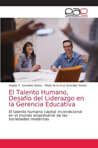 Libro: El Talento Humano, Desafio Del Liderazgo En La El En | Envío gratis Libro: El Talento Humano, Desafio Del Liderazgo En La El En | Envío gratis