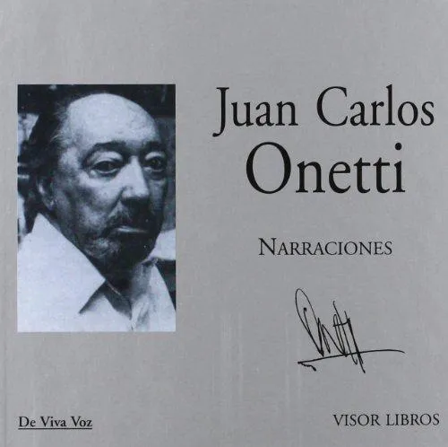 Narraciones . Juan Carlos Onetti C/cd, De Onetti, Juan Carlos ... Narraciones . Juan Carlos Onetti C/cd, De Onetti, Juan Carlos ...