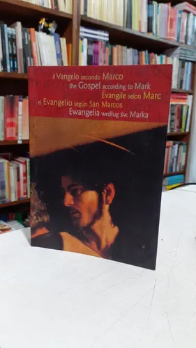 El Evangelio Segun San Marcos El Evangelio Segun San Marcos
