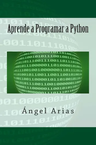 Libro: Aprende A Programar A Python (spanish Edition) | Envío gratis Libro: Aprende A Programar A Python (spanish Edition) | Envío gratis