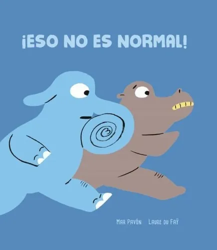 Libro ¡eso No Es Normal! | Envío gratis