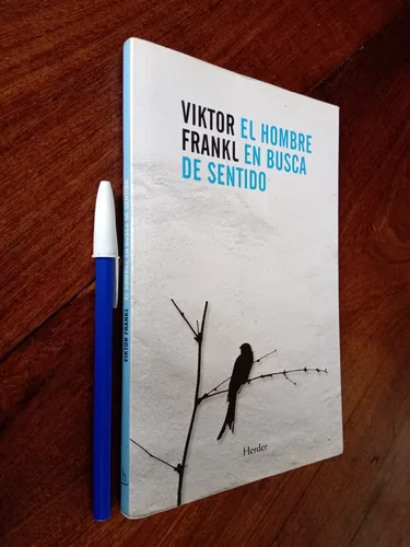 El Hombre En Busca De Sentido - Viktor Frankl El Hombre En Busca De Sentido - Viktor Frankl